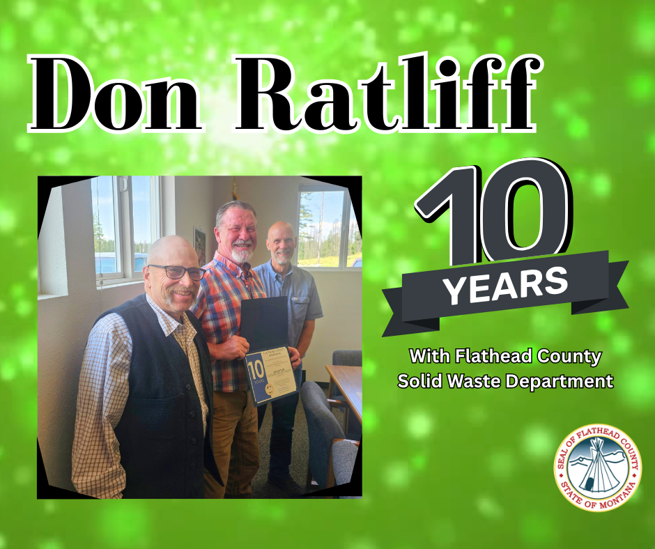 A Decade of Dedication: Honoring Don Ratliff’s 10 Years with Flathead ...