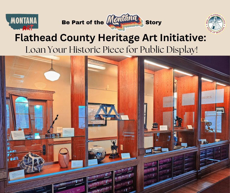 Flathead County Heritage Art Initiative: Get Your Piece of Montana ...